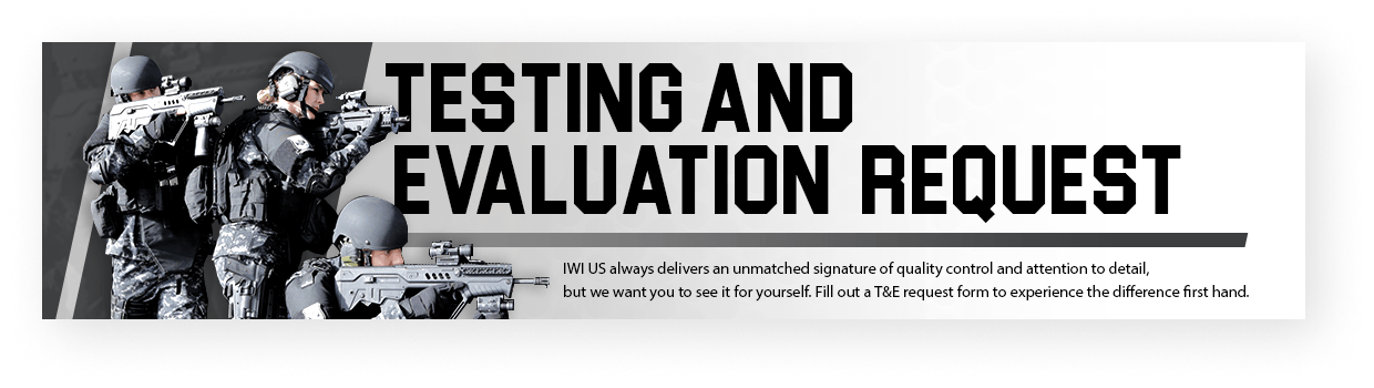 Firearm Testing & Evaluation Requests for Review | IWI US